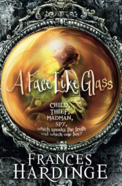 Book Review: A FACE LIKE GLASS by Frances Hardinge – Jessica Crawford
