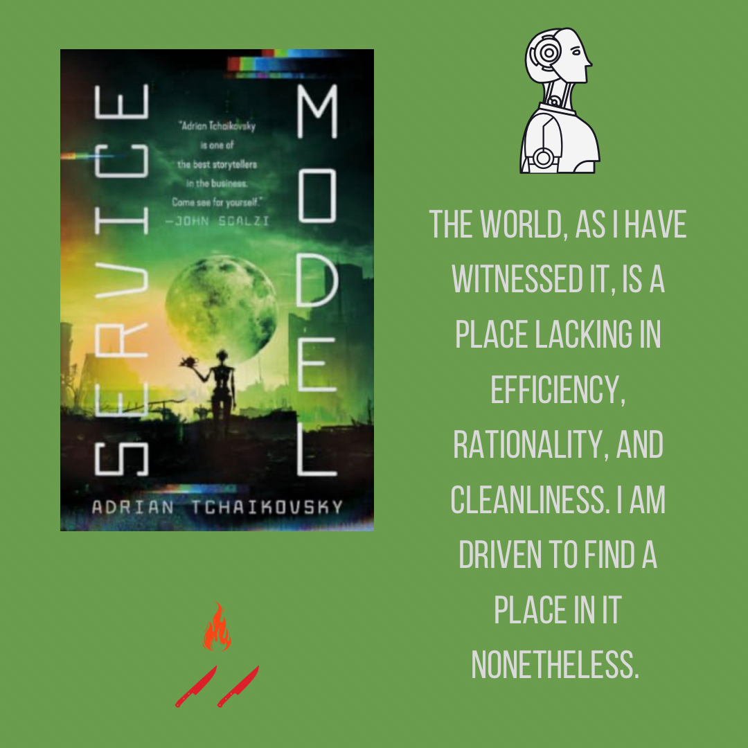 Book Review: SERVICE MODEL by Adrian Tchaikovsky – Jessica Crawford