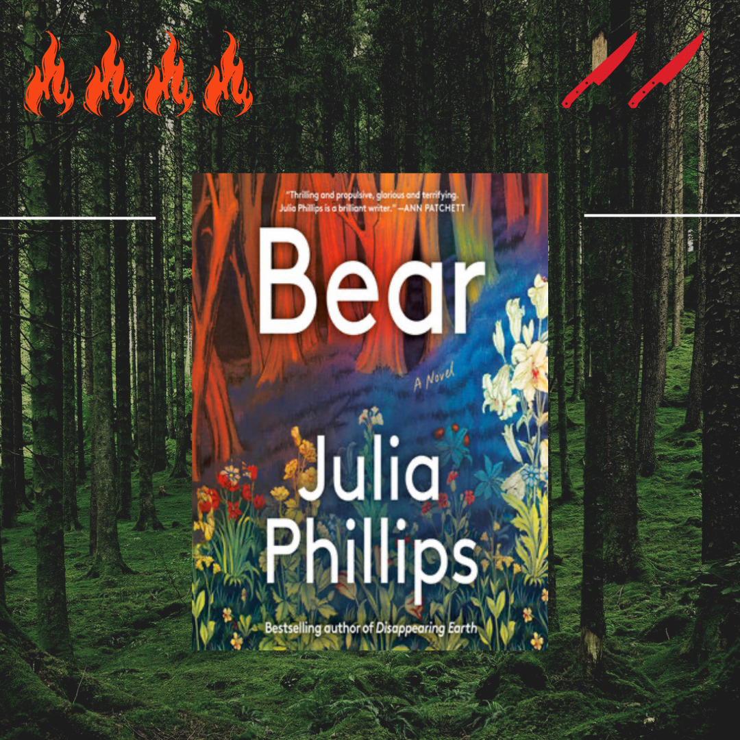 Book Review: BEAR by Julia Phillips – Jessica Crawford